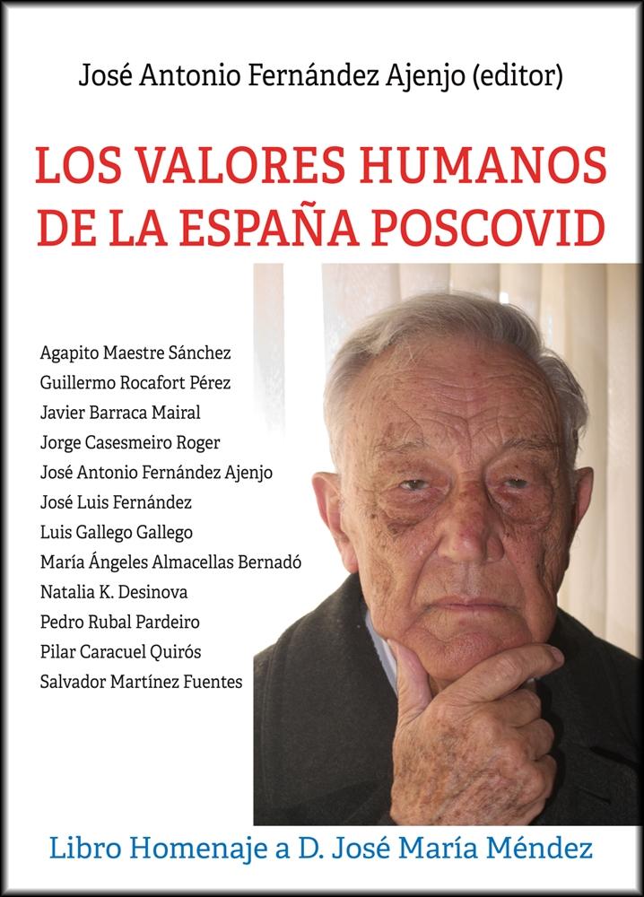 Los Valores Humanos de la España Poscovid "Libro Homenaje a D. José ...